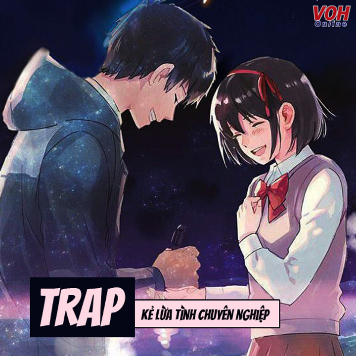 TÔI VÀ TRAP BOY